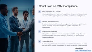 Privileged Access Management (PAM) Compliance in IT Security | PPTX