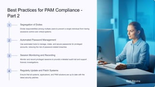 Privileged Access Management (PAM) Compliance in IT Security | PPTX