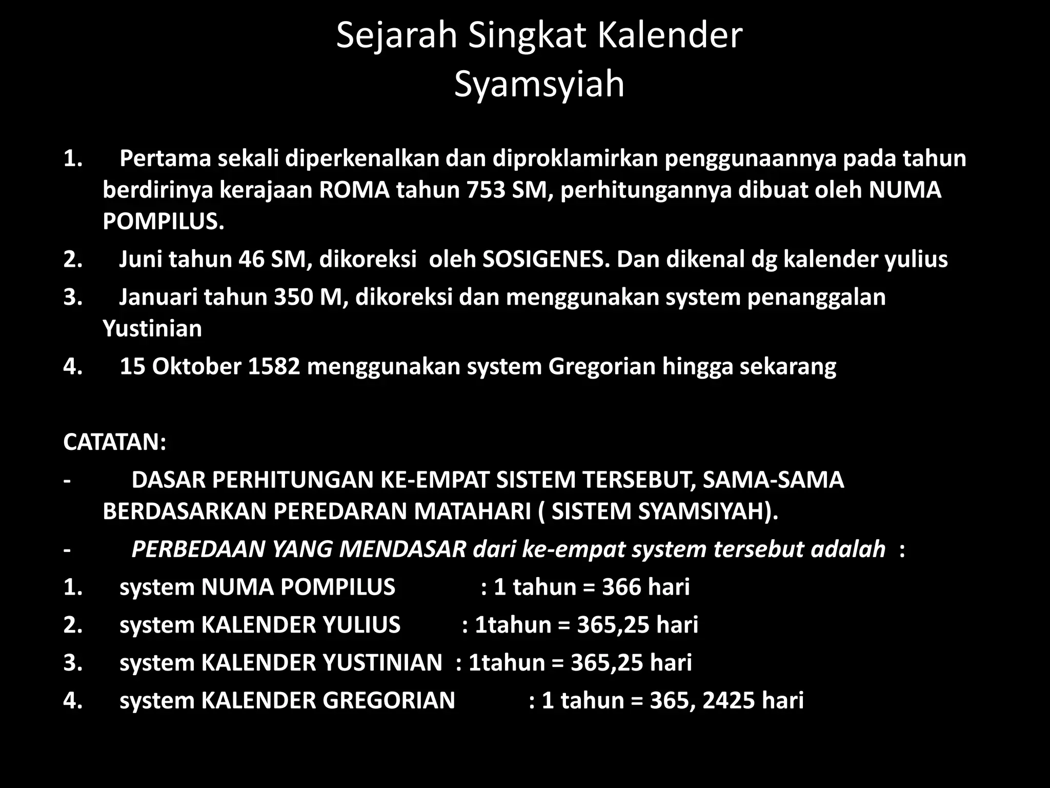 SISTEM-KALENDER penentuan hari bulan tahun.ppt