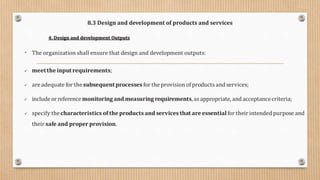 8.3 Design & Development - Clause requirements for ISO 9001 design | PPTX