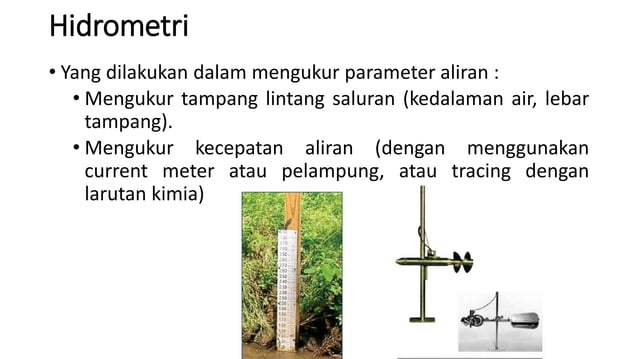 Rekayasa Hidrologi Hidrometri (Ilmu Teknik Sipil) | PPTX