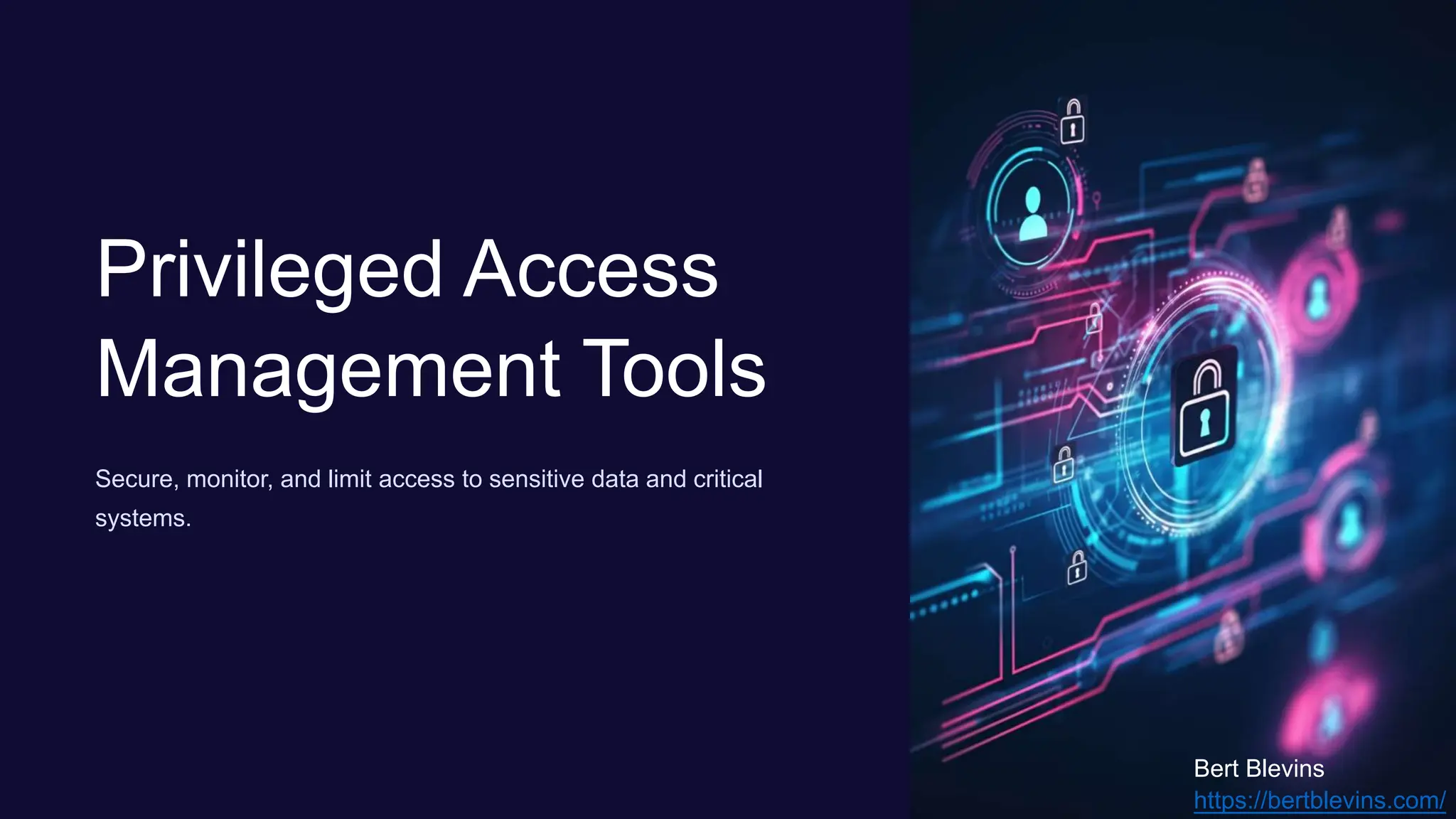 Effective Tools for Privileged Access Management | PPTX