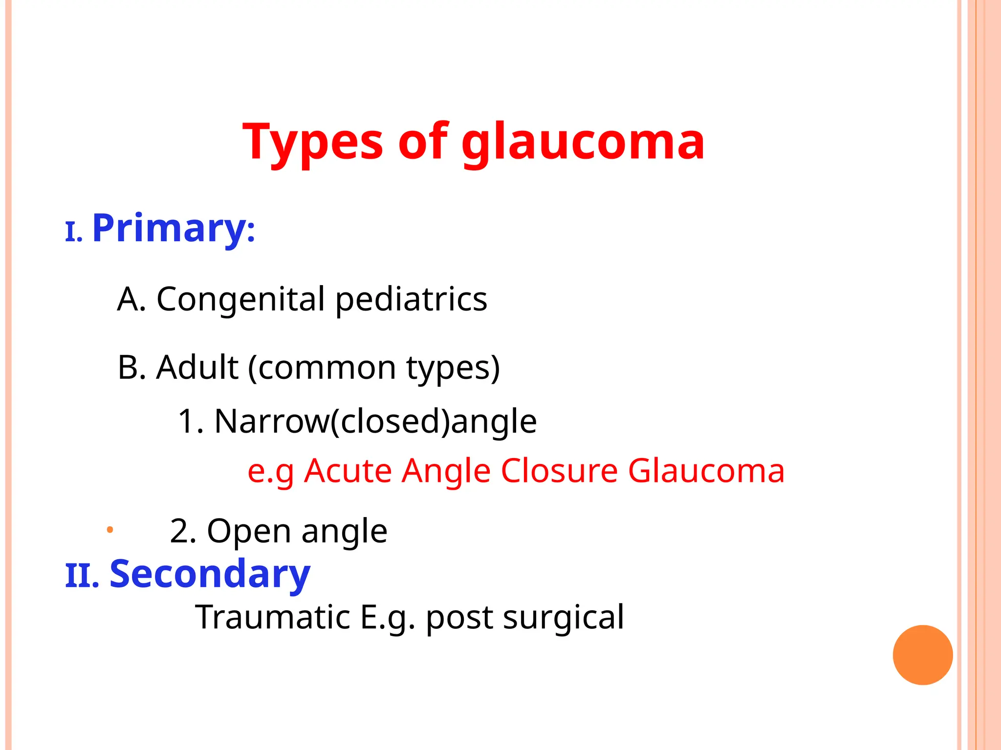 Chapter 1. GLAUCOMA lecture three3 .ppt
