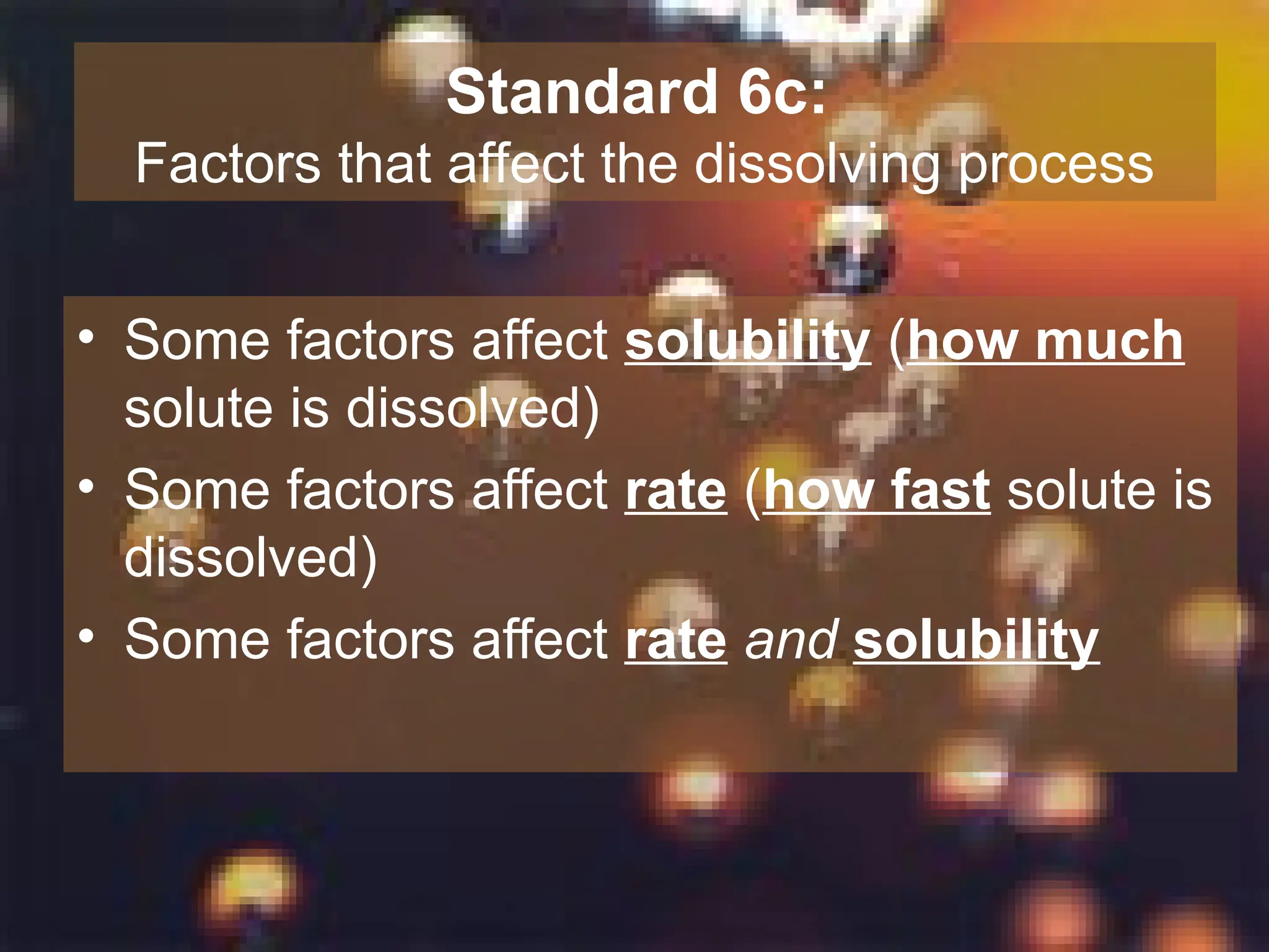8.1. factors affecting solubility grade 7 science.ppt