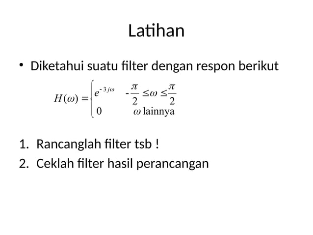 8. Desain Filter FIR dengan Metode Windowing.pptx