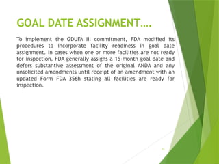 Facility Readiness: Goal Date Decisions Under GDUFA | PPTX