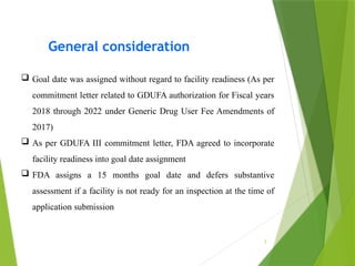 Facility Readiness: Goal Date Decisions Under GDUFA | PPTX
