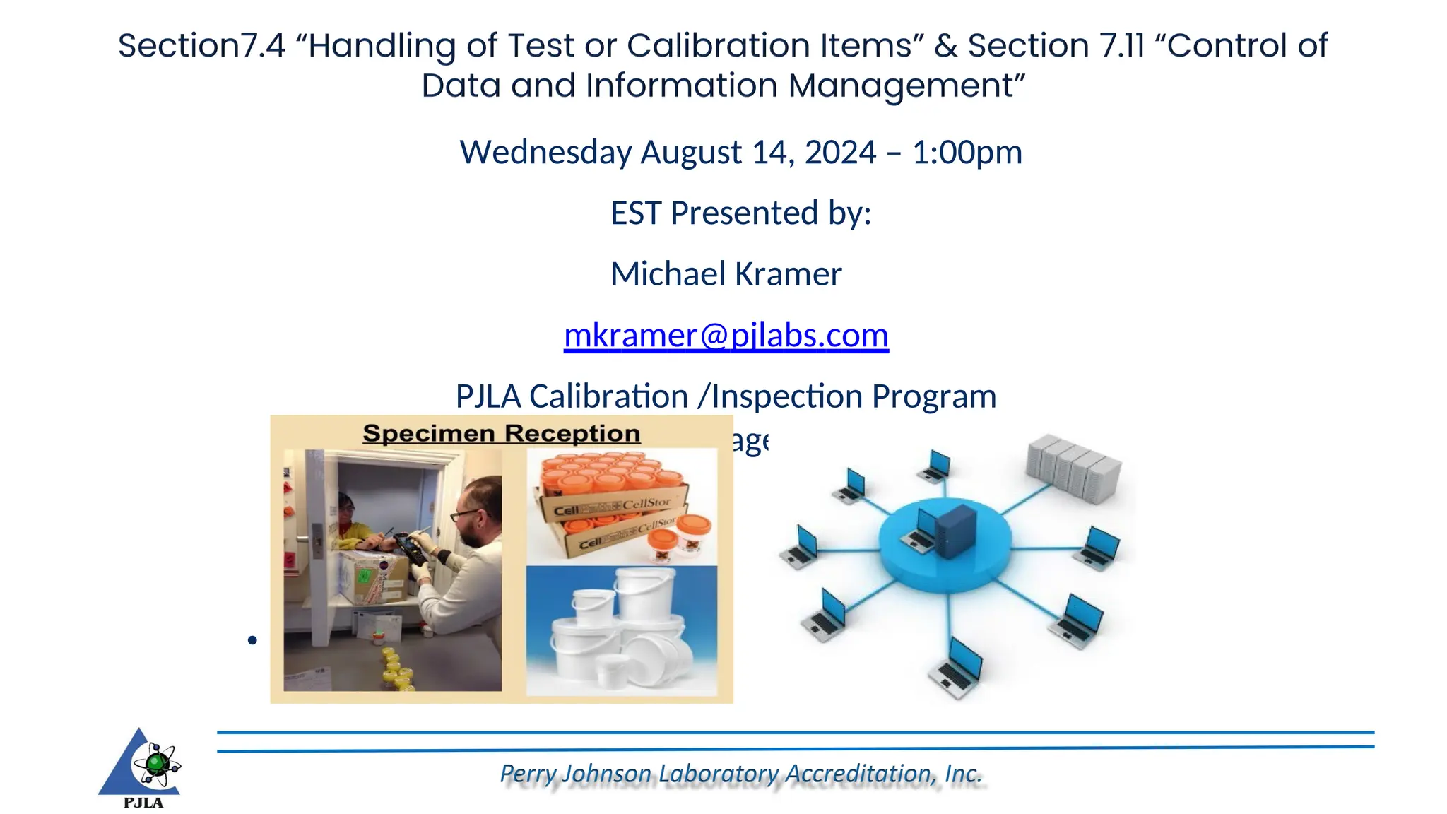 8.14.2024_74-711HANDLING OF TEST ,CALIBRATION ITEMS ISO 17025.pptx