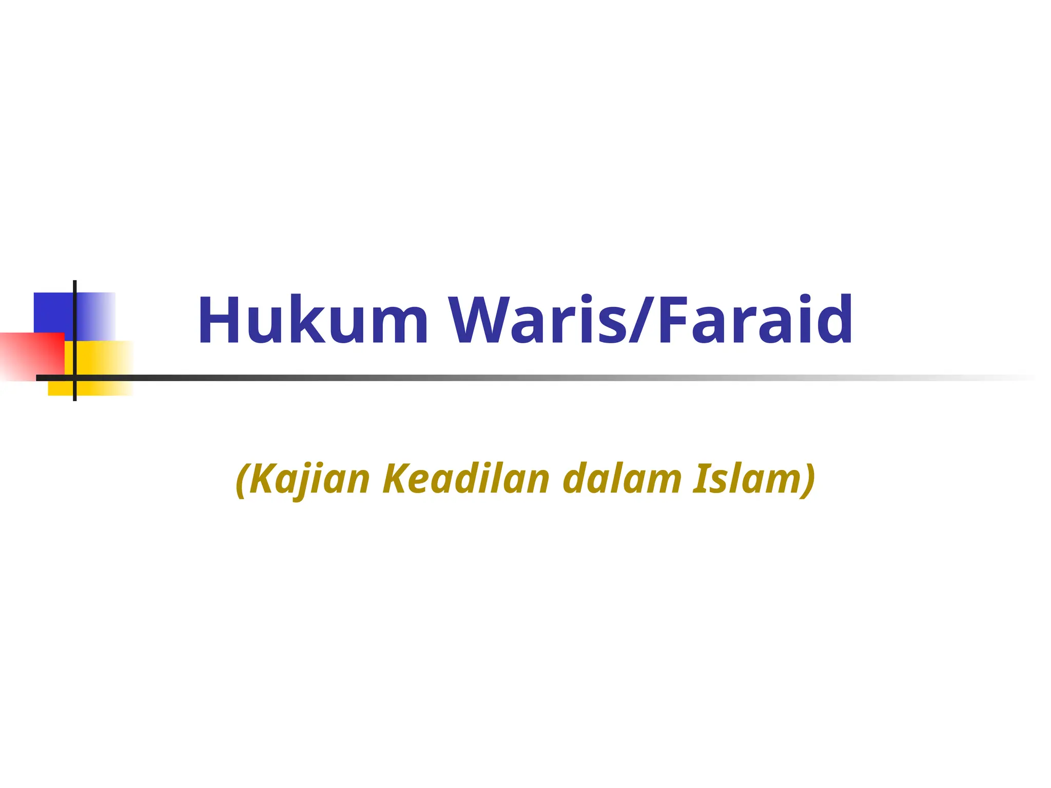Materi tentang hukum waris dalam islam.ppt