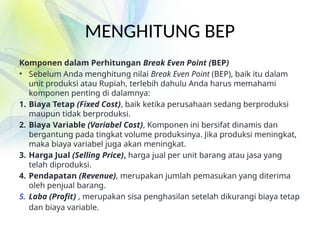 PERHITUNGAN Harga Pokok Produksi dan Break Event Point | PPTX