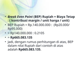 PERHITUNGAN Harga Pokok Produksi dan Break Event Point | PPTX
