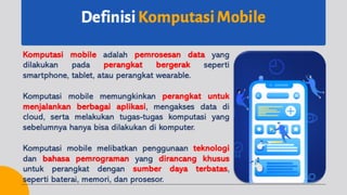Pemrograman Aplikasi Mobile - 8 Mobile Computing | PPT