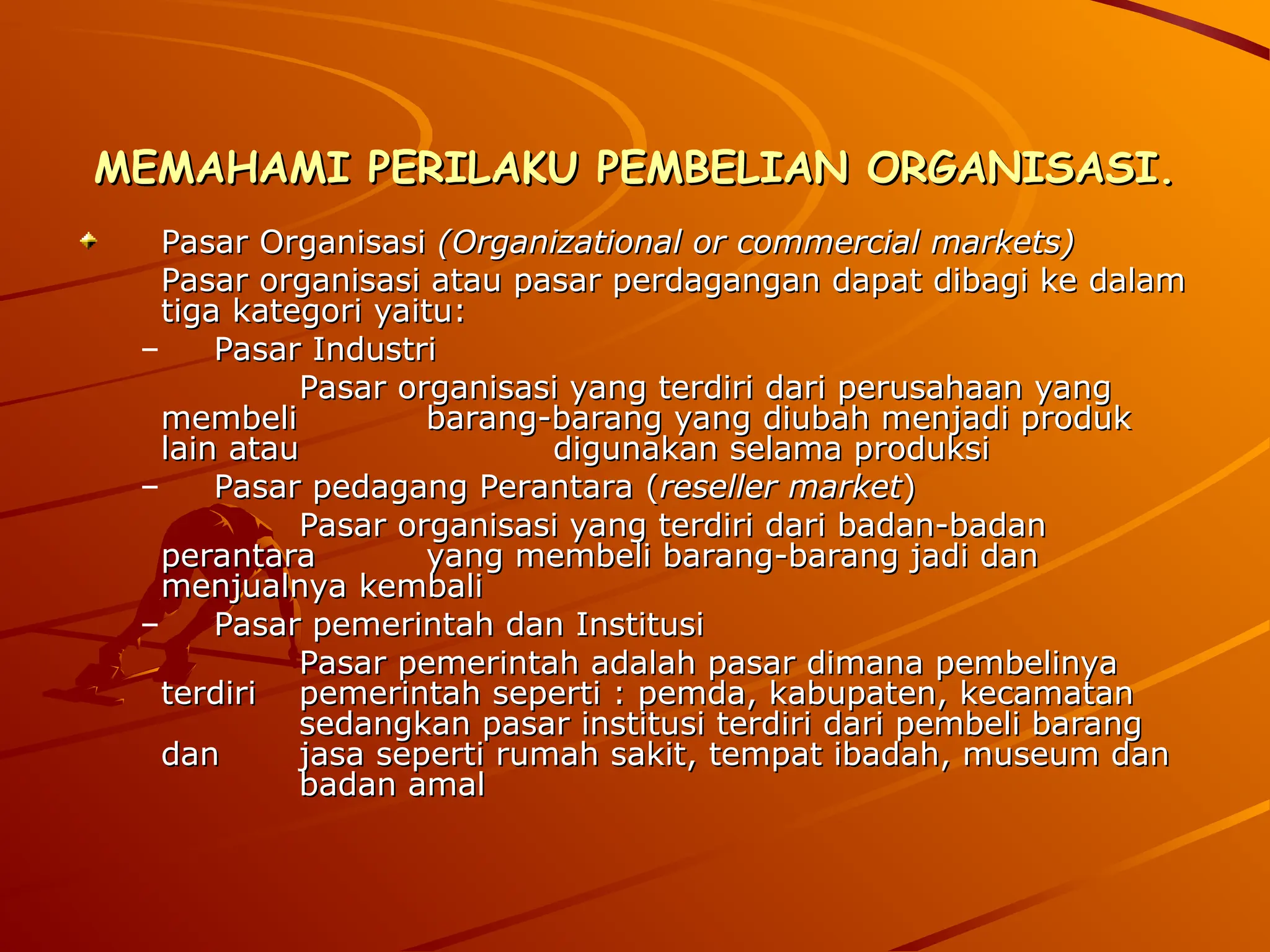 8. Memahami Pemasaran dan Perilaku Konsumen-revisi.ppt