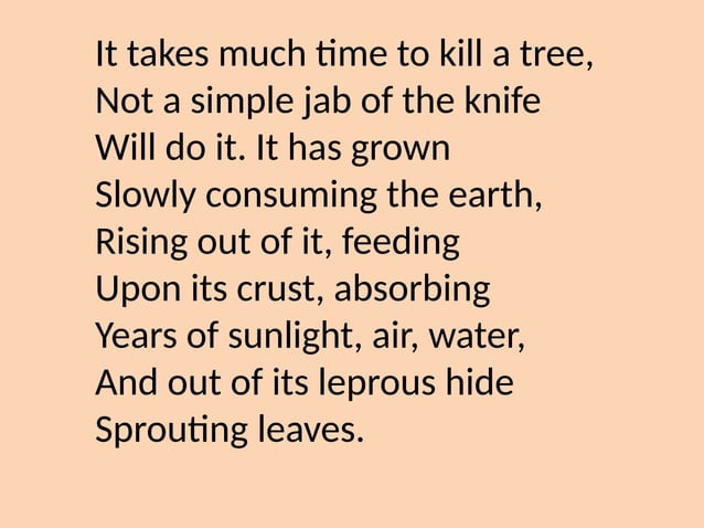 8.2. On Killing a Tree (Poem) 1.pptxhhvcv | PPT