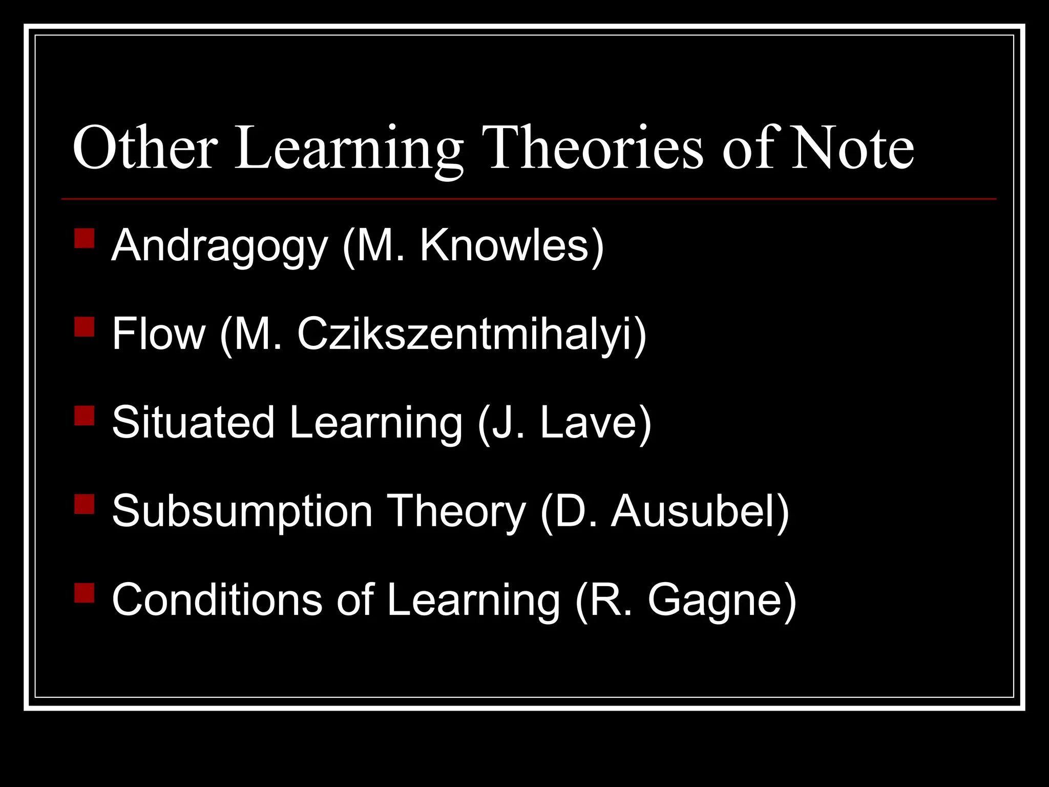 Three Theories of Learning Gooood Slides | PPT