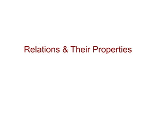 relations and their properties mathematics ppt | PPTX