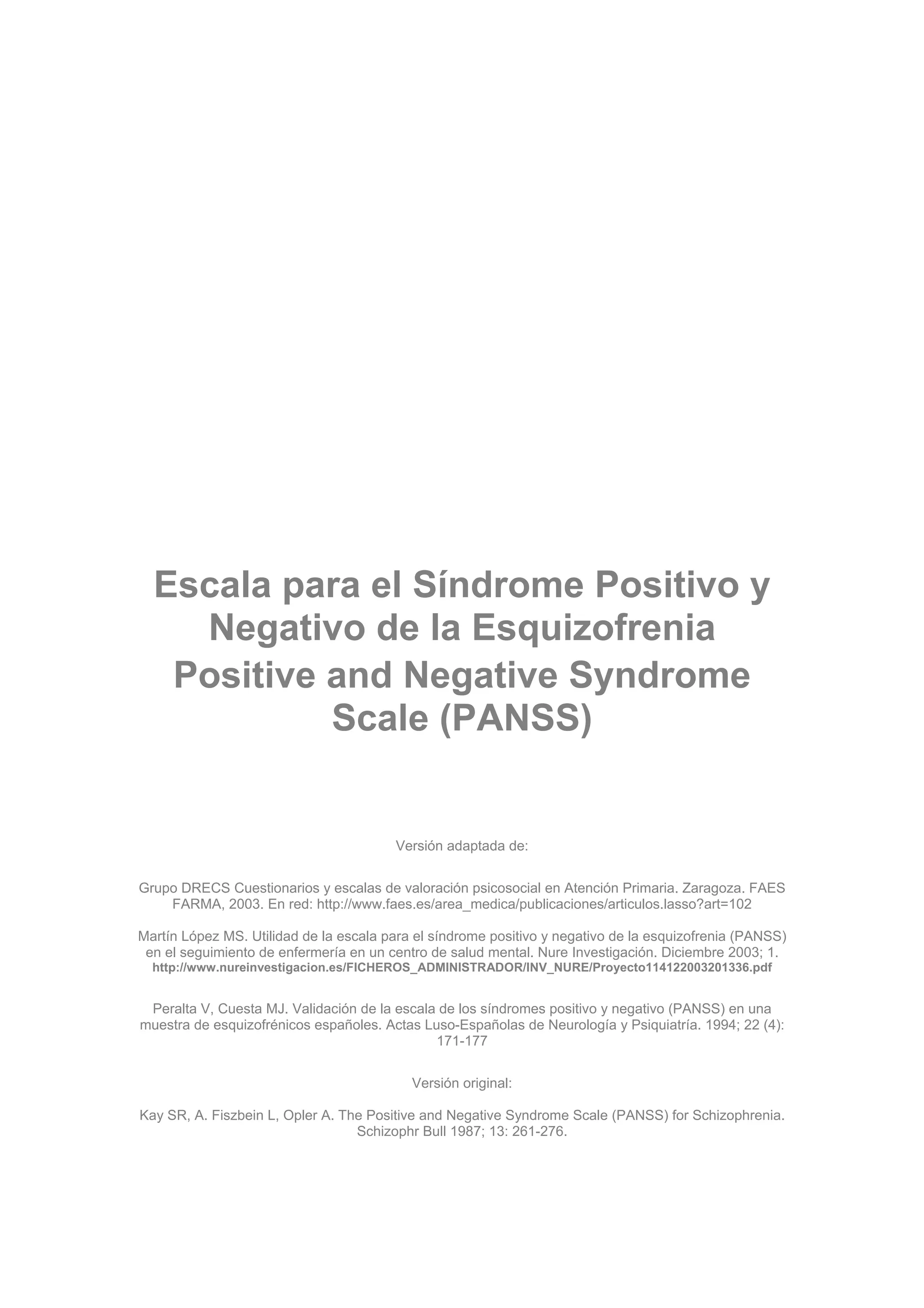 Escala para el Síndrome Positivo y Negativo de la Esquizofrenia ...
