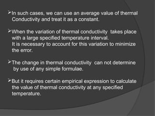 8. Lec-13Variable Thermal Conductivity.ppt