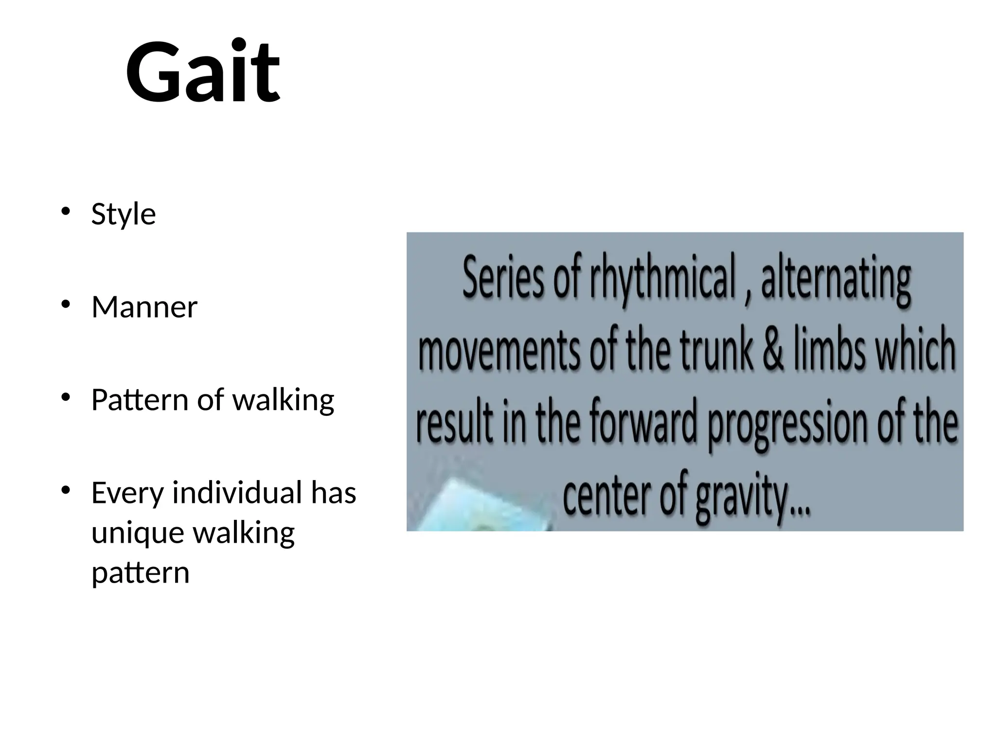 8. Gait cycle and it's determinants completely | PPTX