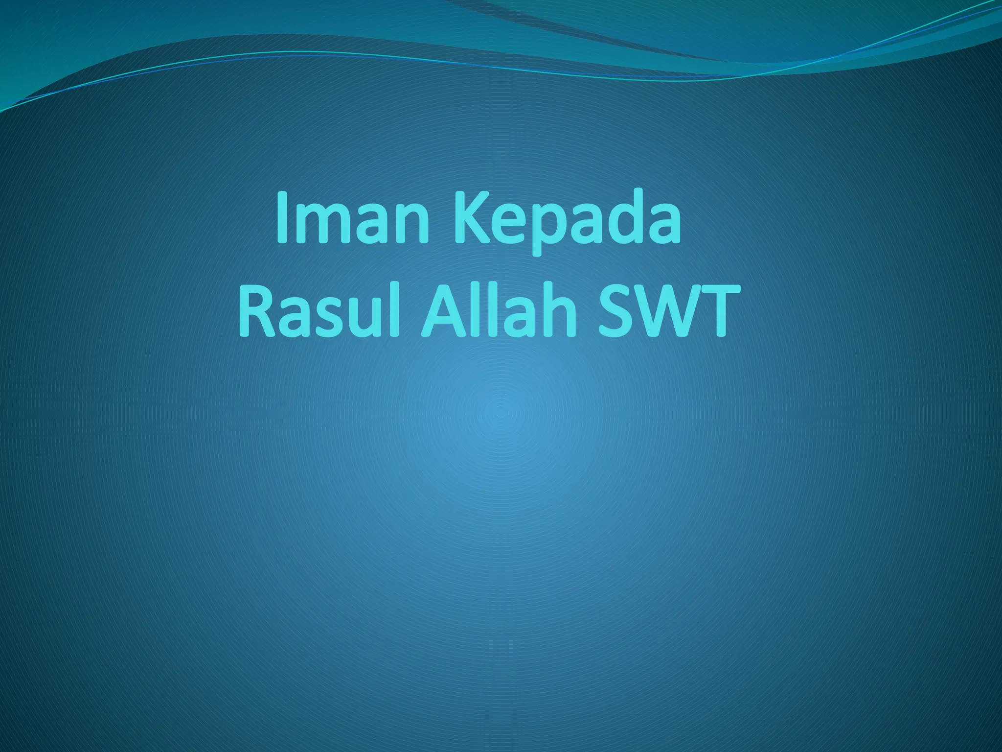 PPT BAB 8 Iman Kepada Rasul Allah SWT.pptx