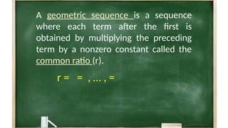 GRADE10 MATH ILLUSTRATING THE GEOMETRIC SEQUENCE | PPTX