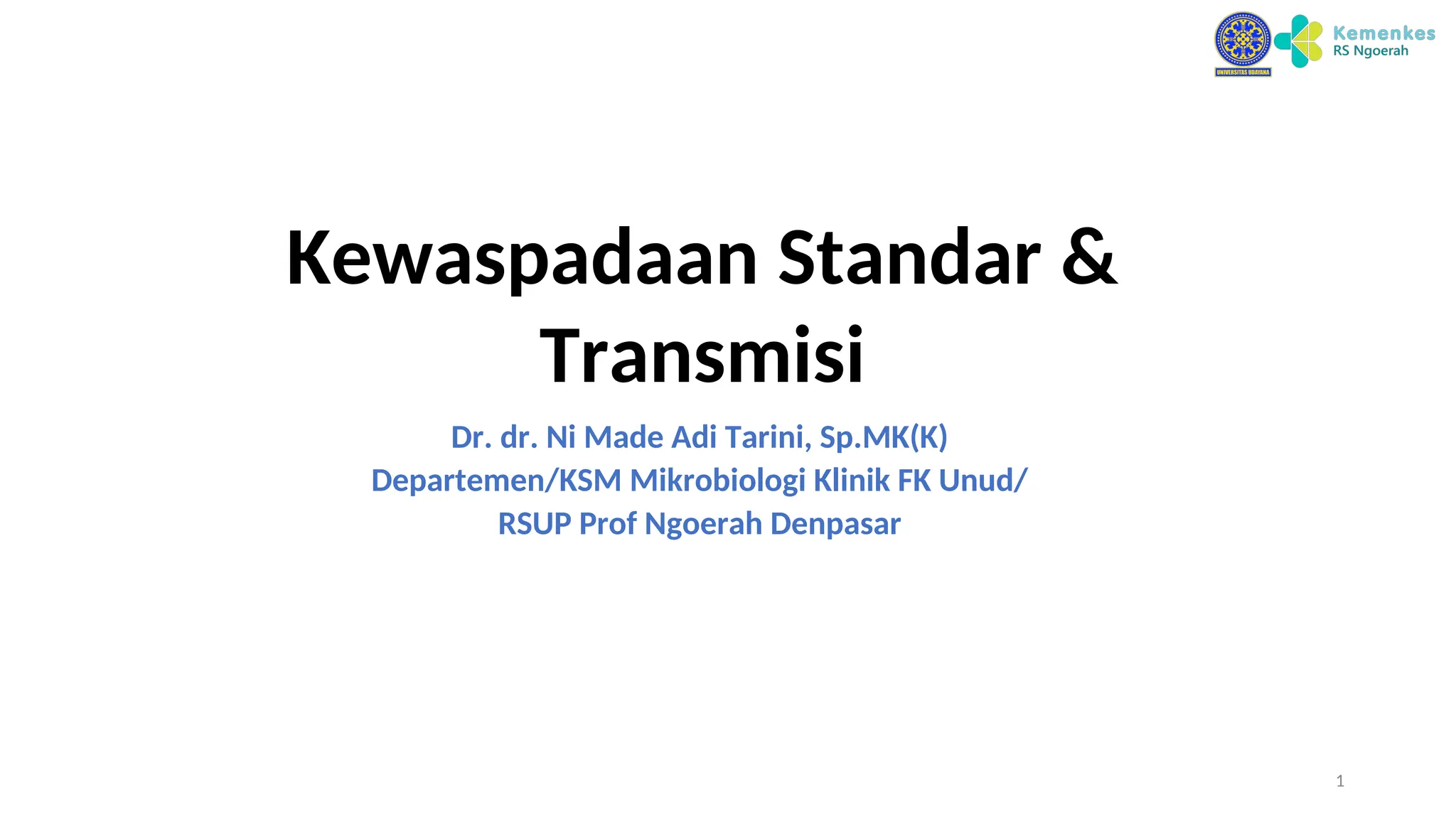 8. Kewaspadaan Standar dan Transmisi_dr Adi.ppt