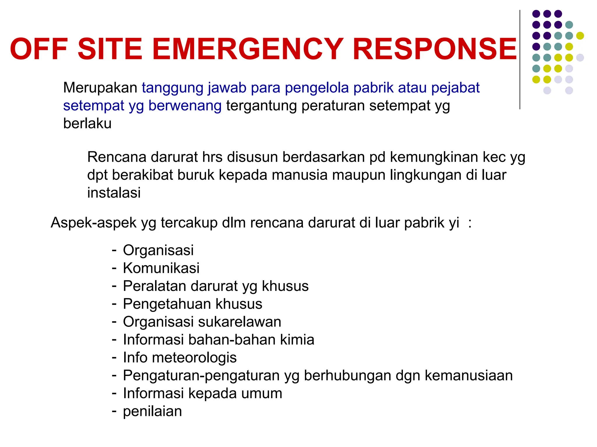 8. EMERGENCY RESPON PLAN (TANGGAP DARURAT).ppt
