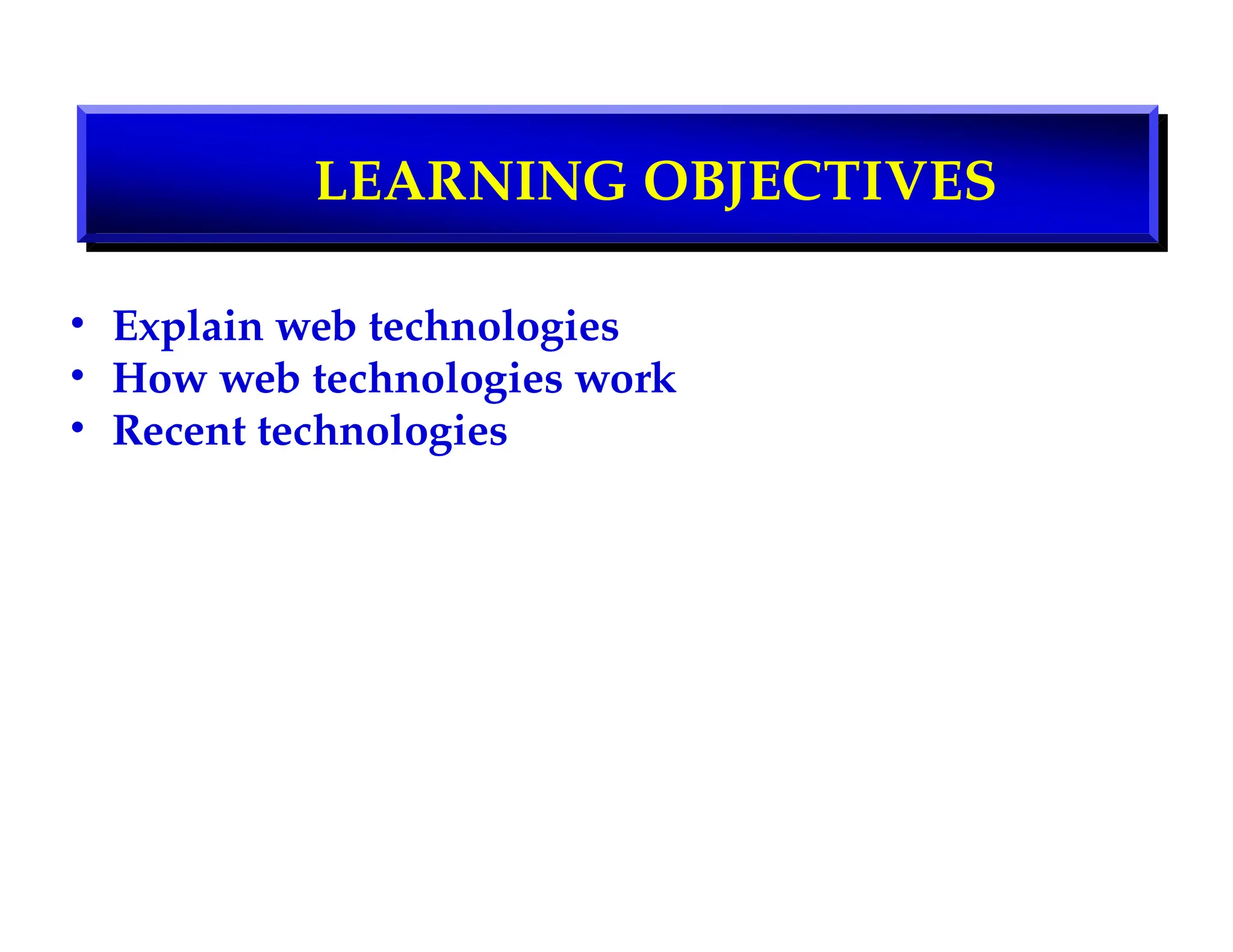 8. WEB TECHNOLOGIES......................... | PPTX
