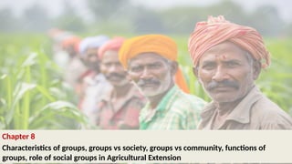 Characteristics of groups, groups vs society, groups vs community ...