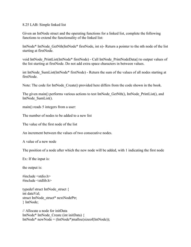 8-25 LAB- Simple linked list Given an IntNode struct and the operating.docx