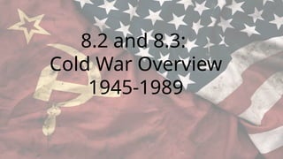 An Overview of the Cold War for AP US History | PPTX