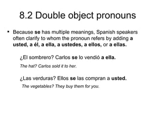 8.2 Double object pronouns | PPT