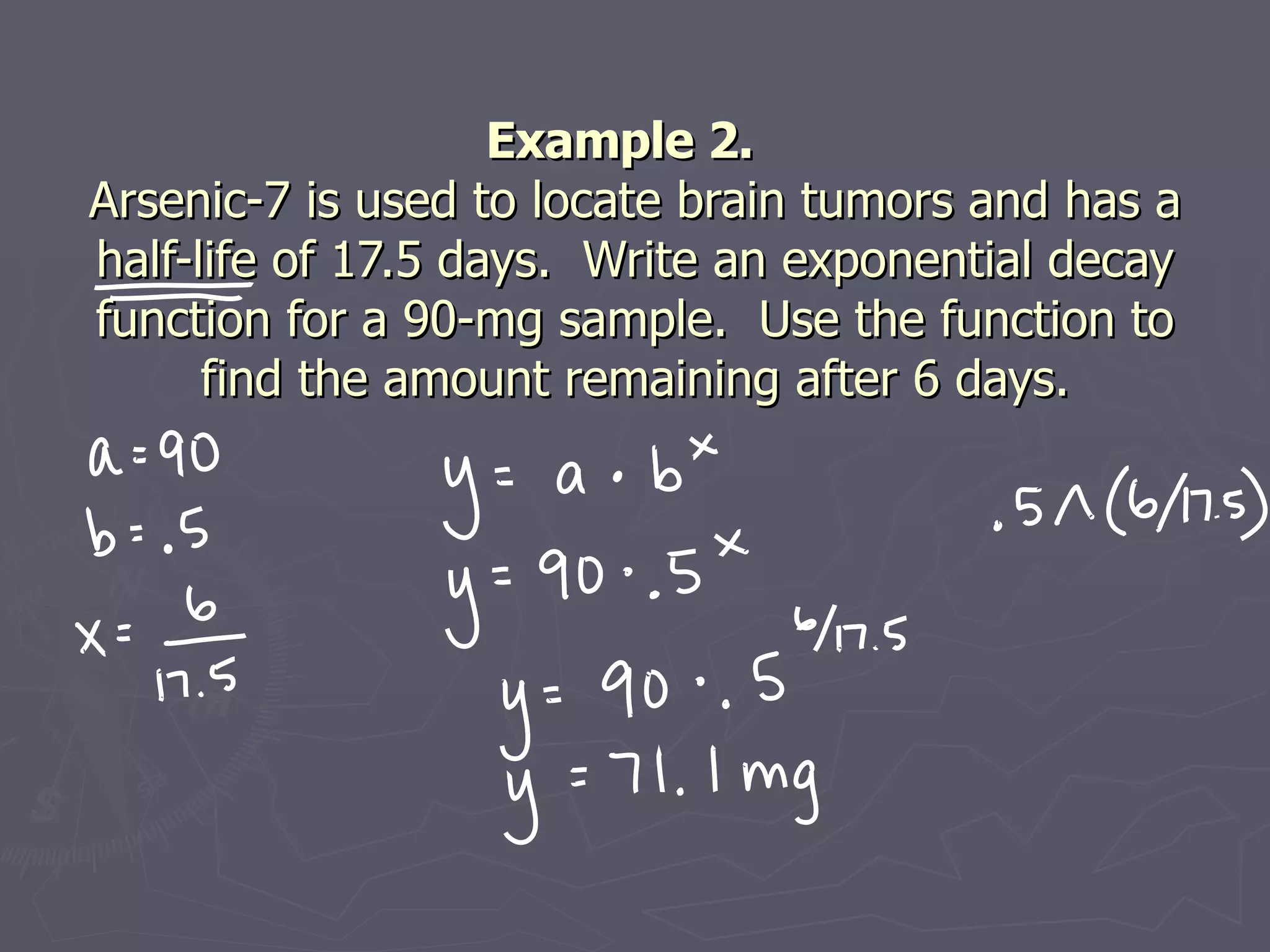 8.2 Notes Half-Life, Compounding Continuously | PPT