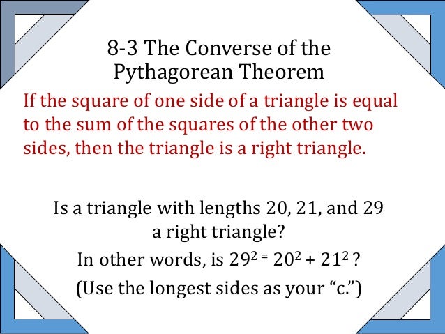 8 3 Converse of Pythagorean Theorem