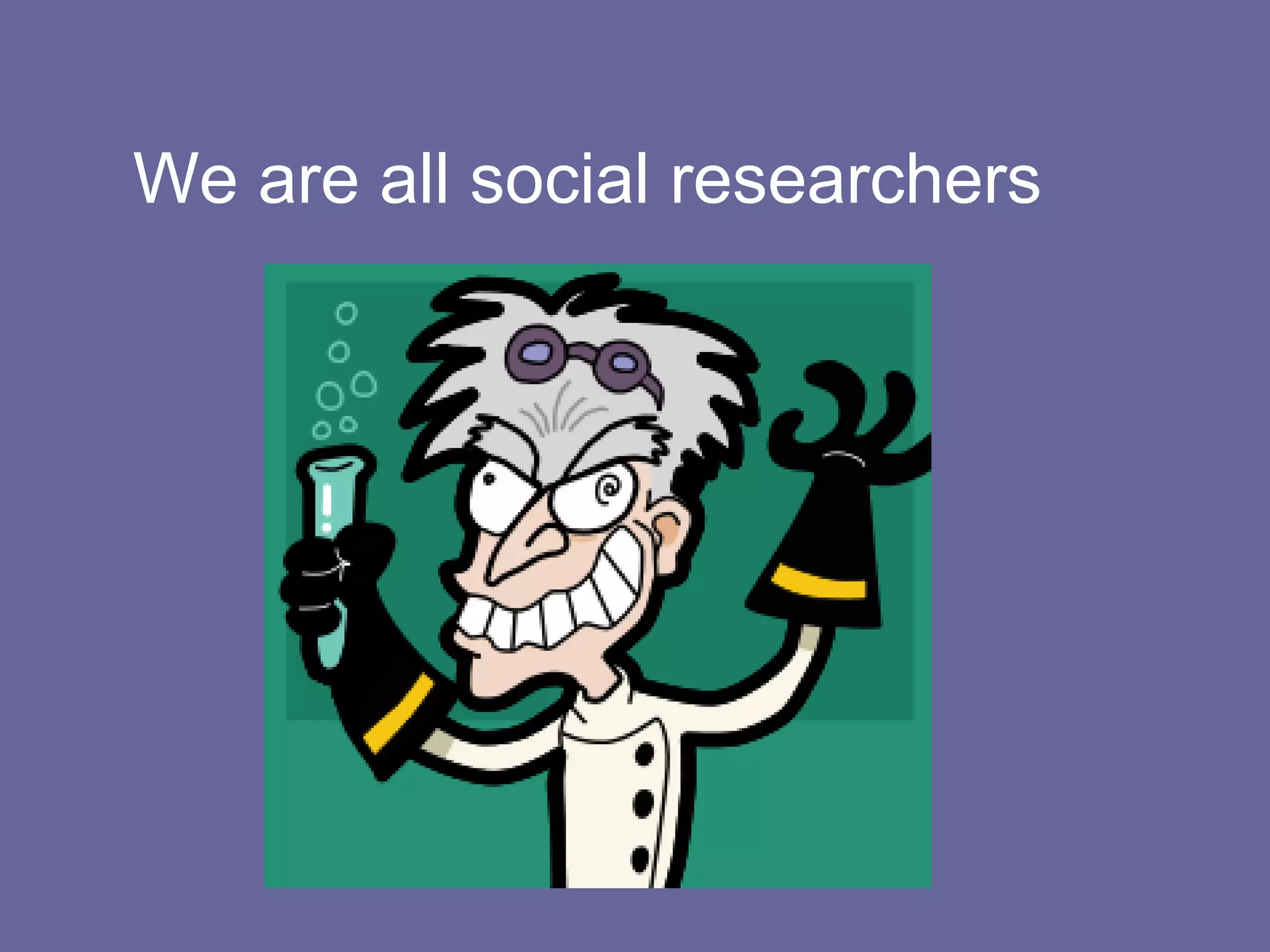 8 31 What Is Social Research | PPT