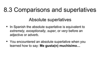 8.3 Comparisons and superlatives | PPT