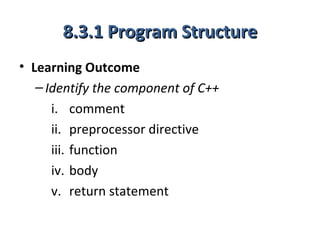 8.3 program structure (1 hour) | PPT