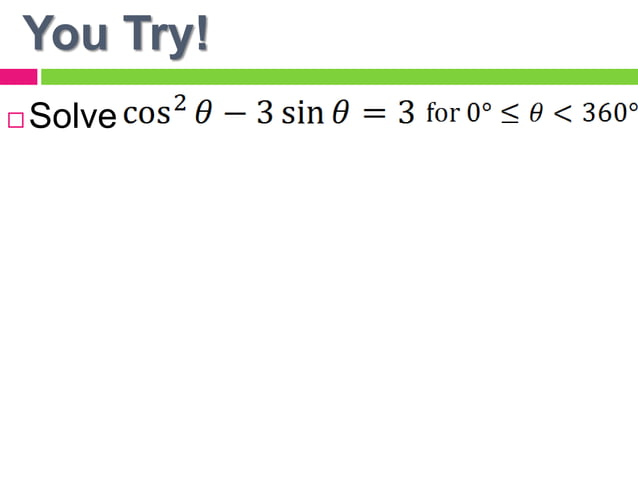 8 5 solving more difficult trig eqns | PPTX