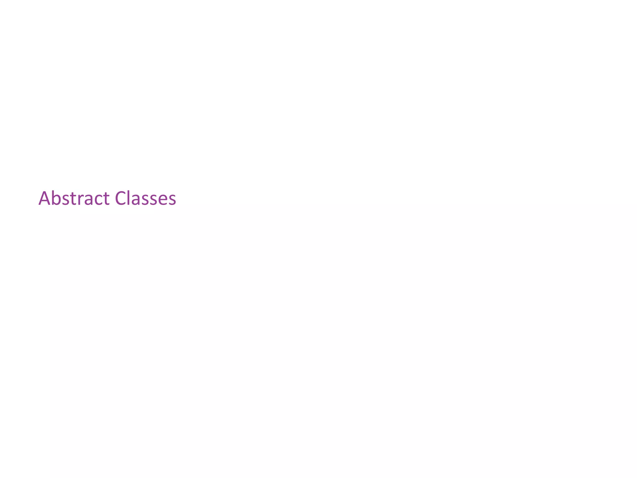 8 abstract classes and interfaces | PPT