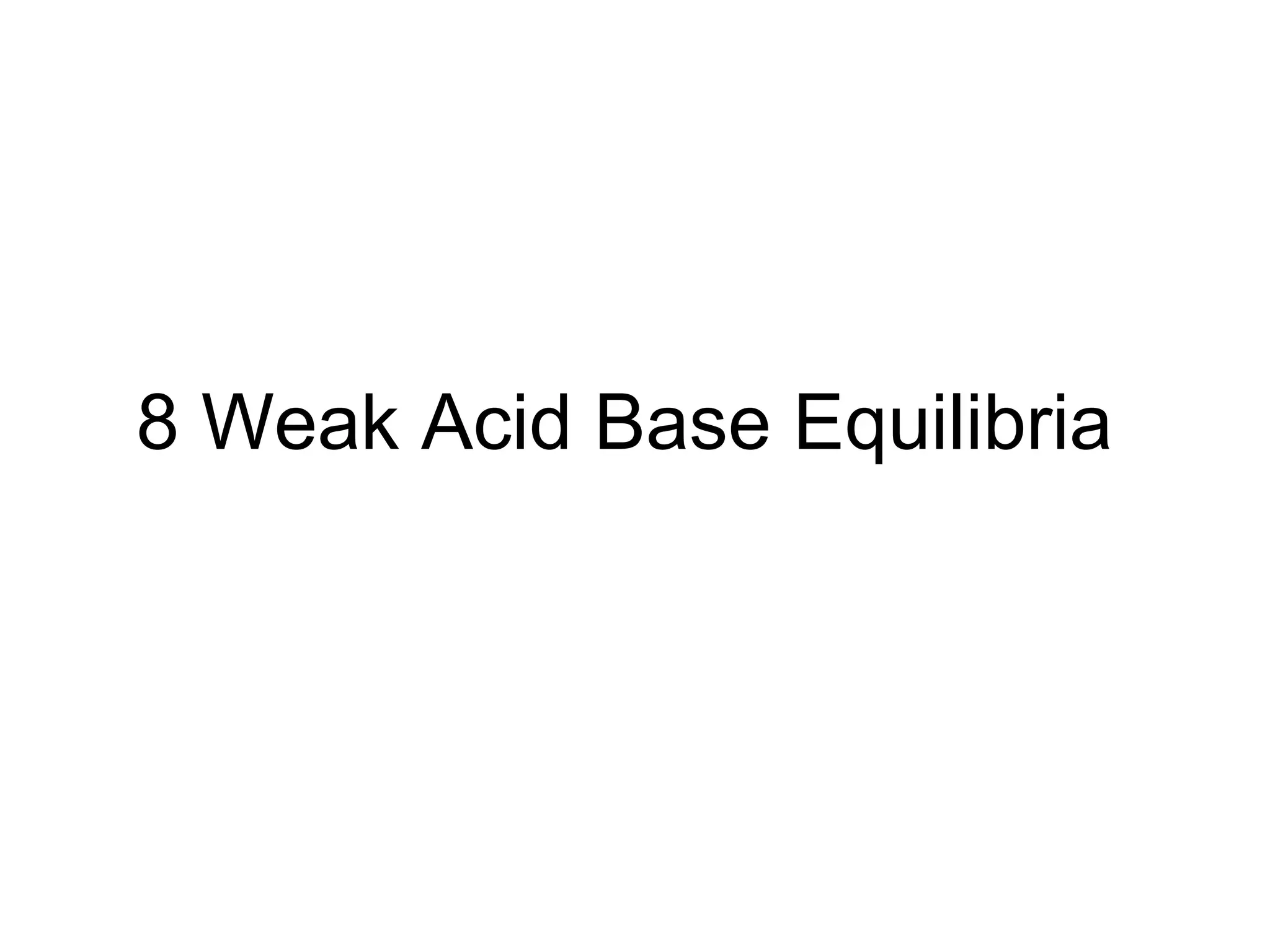 8 Acid Base Equilibria | PPT