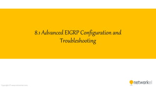 CCNA Advanced EIGRP Configuration and Troubleshooting | PPTX
