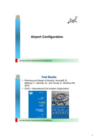 08-Airport Configuration-1 ( Highway and Airport Engineering Dr. Sherif El-Badawy ) | PDF