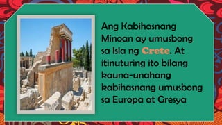 Kabihasnang minoan ap quarter 2 Module 2 | PPT
