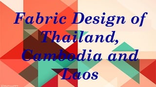 Grade 8-Arts- Fabric Design of Southeast Asia | PPTX