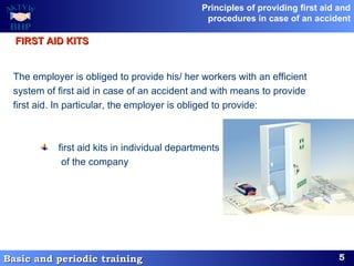 [kierownicy 8 - en] basic principles of providnig fristaid | PPT