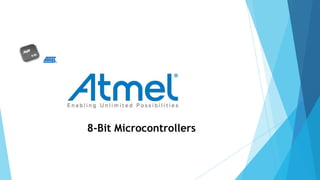 8 bit microcontrollers | PPTX