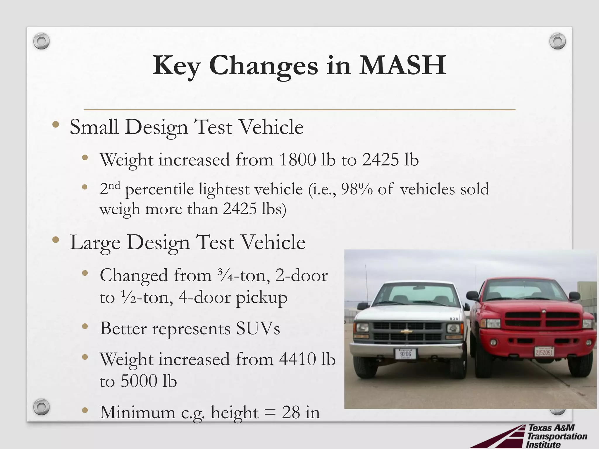 Manual for Assessing Safety Hardware (MASH) 2016 Implementation: What ...