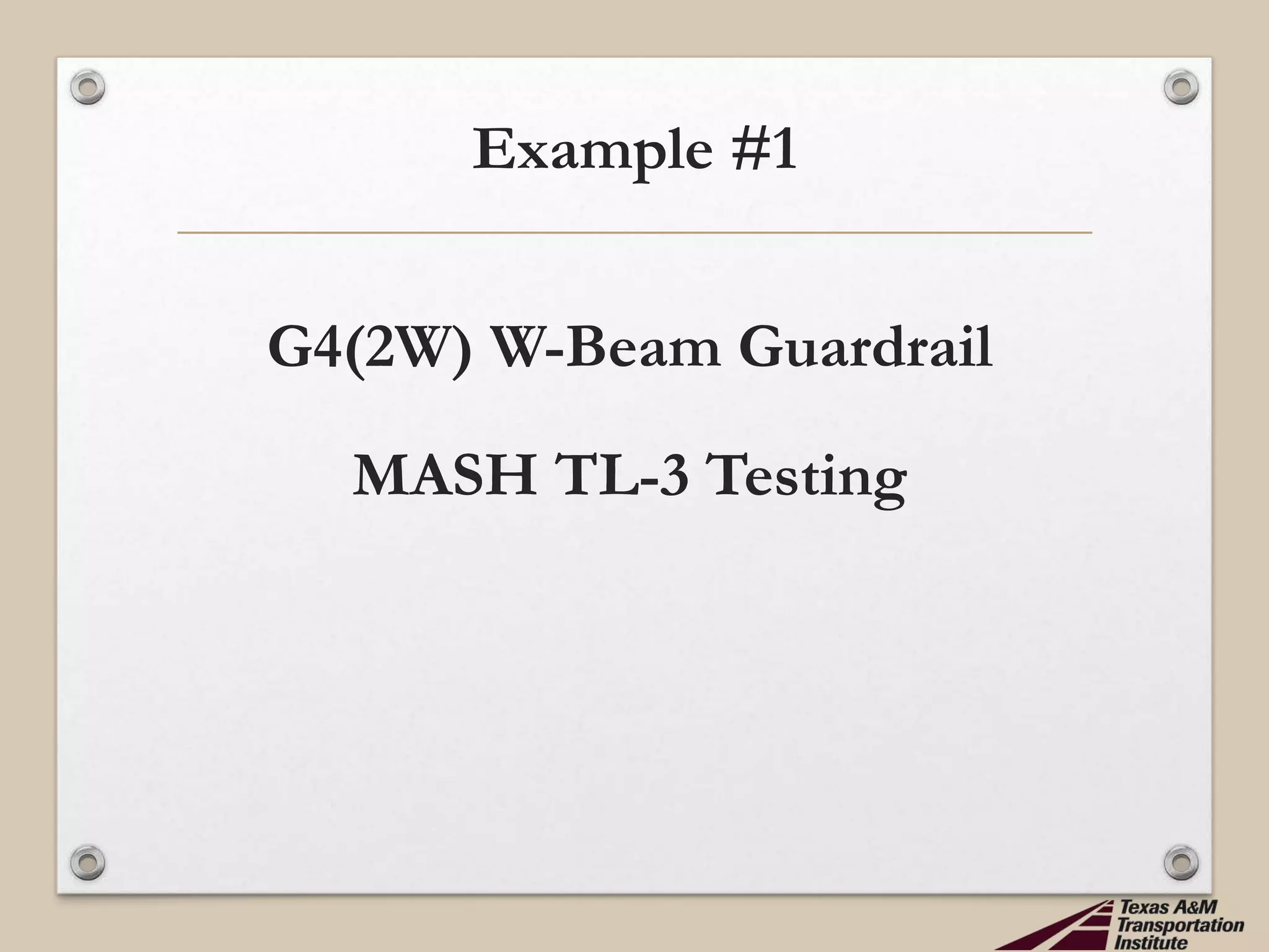 Manual for Assessing Safety Hardware (MASH) 2016 Implementation: What ...