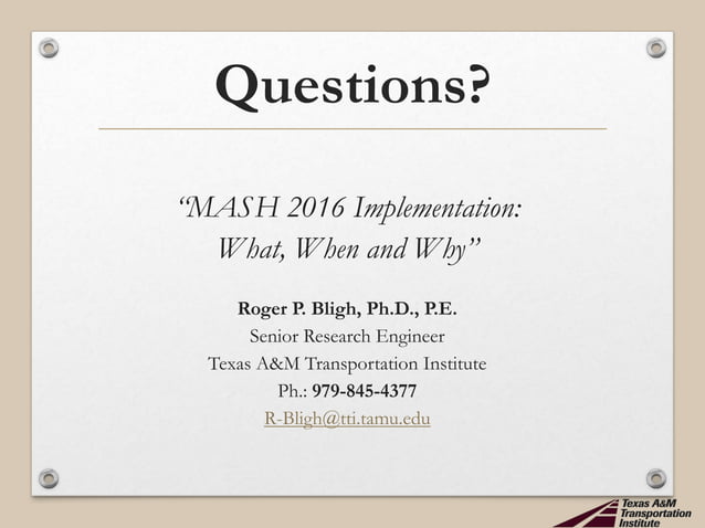 Manual for Assessing Safety Hardware (MASH) 2016 Implementation: What ...