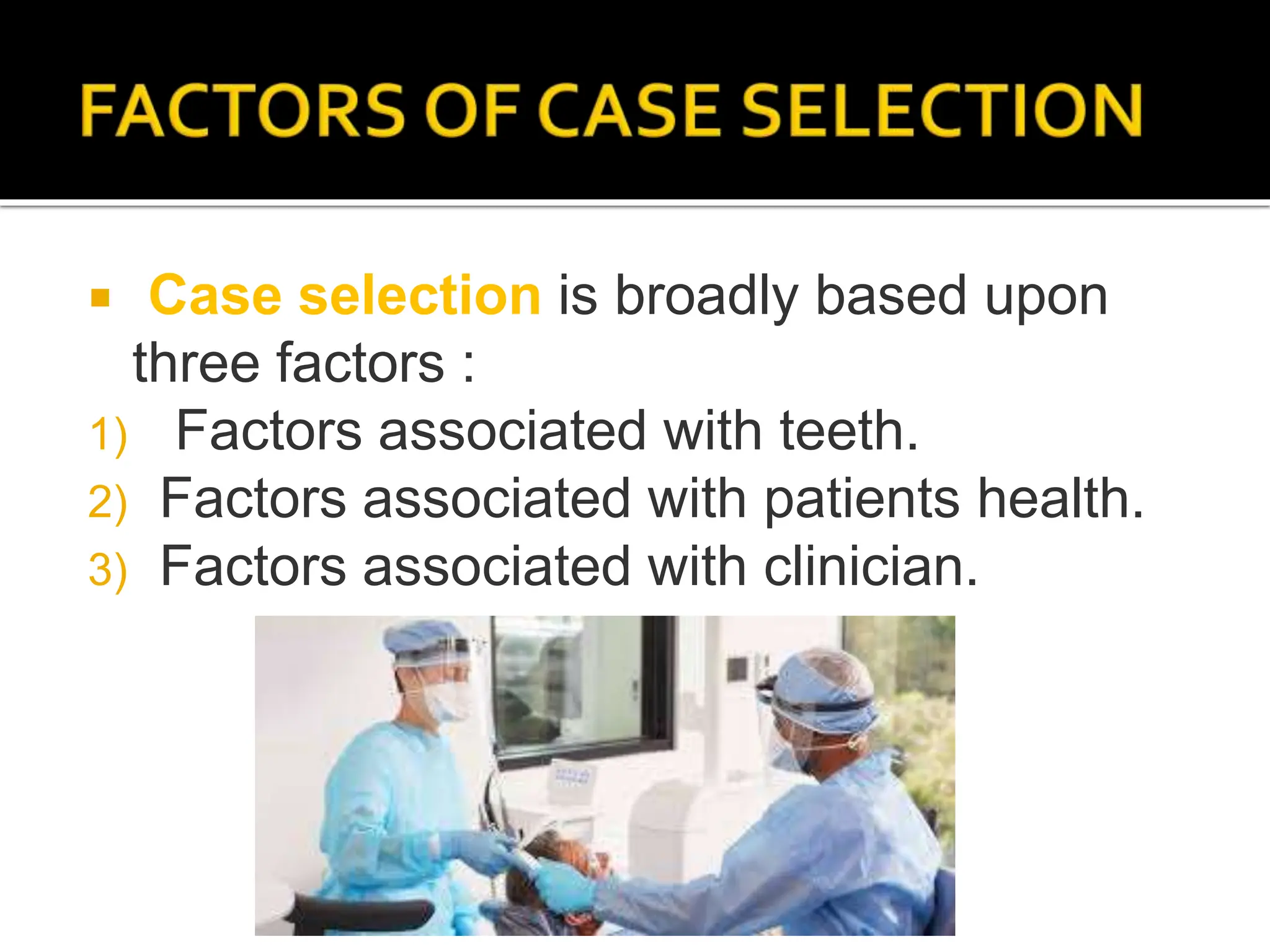 -case selection and treatment planing.pptx